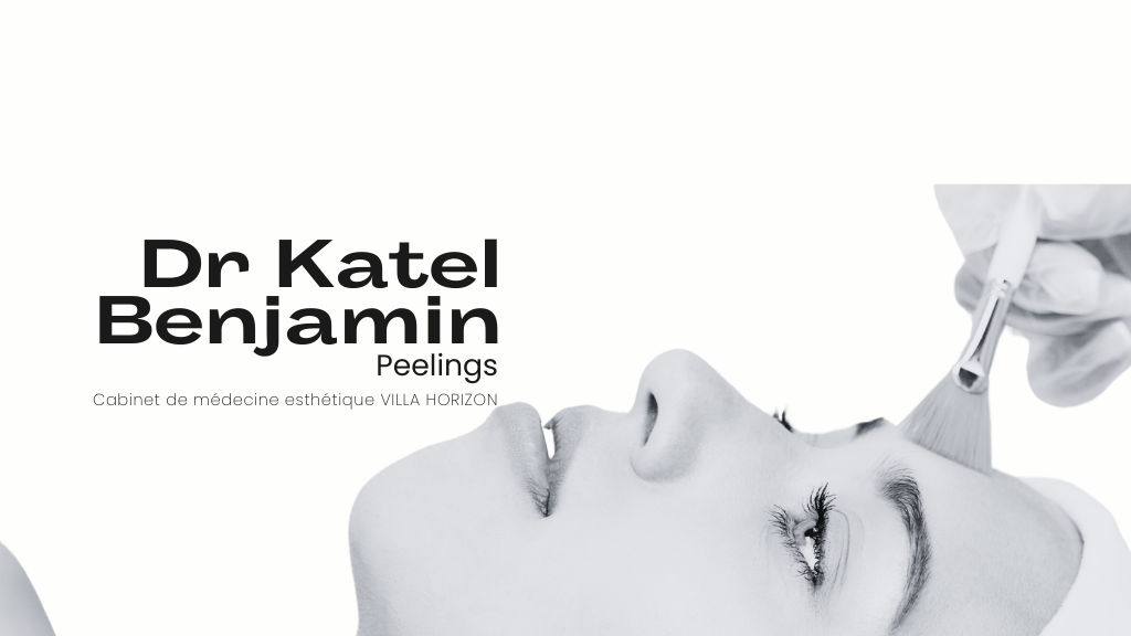 PEELINGS - Dr Katel BENJAMIN